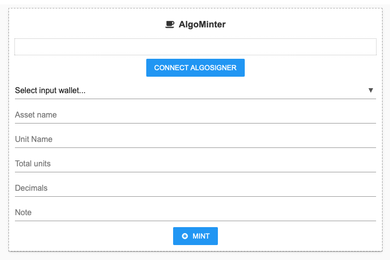 AlgoMinter - a Web App for Minting Assets Using Python, AlgoSigner, and Anvil Platform ...